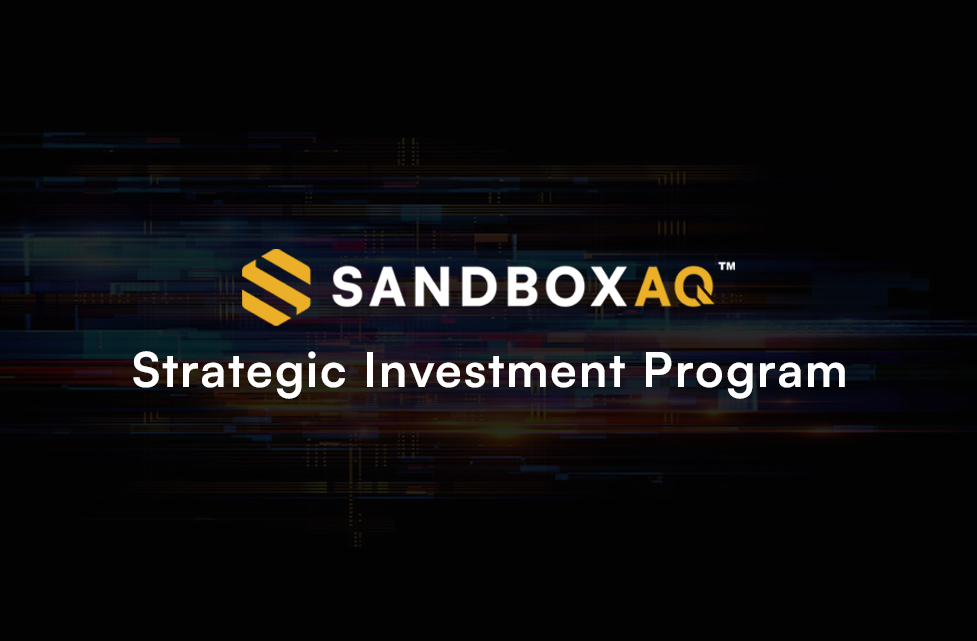 Filling the VC Funding Void: Investment Program | SandboxAQ